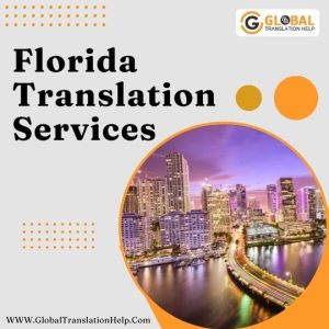 Florida Translation Services | Certified Interpretation Company
